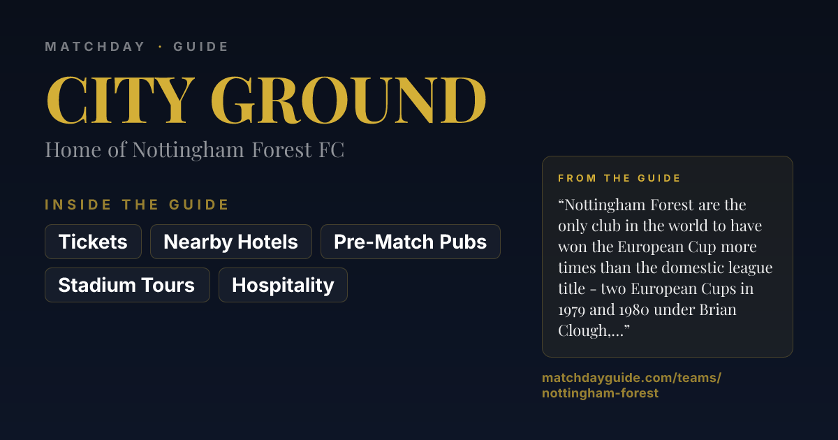How to Buy Nottingham Forest FC Tickets (2025/26 Guide)